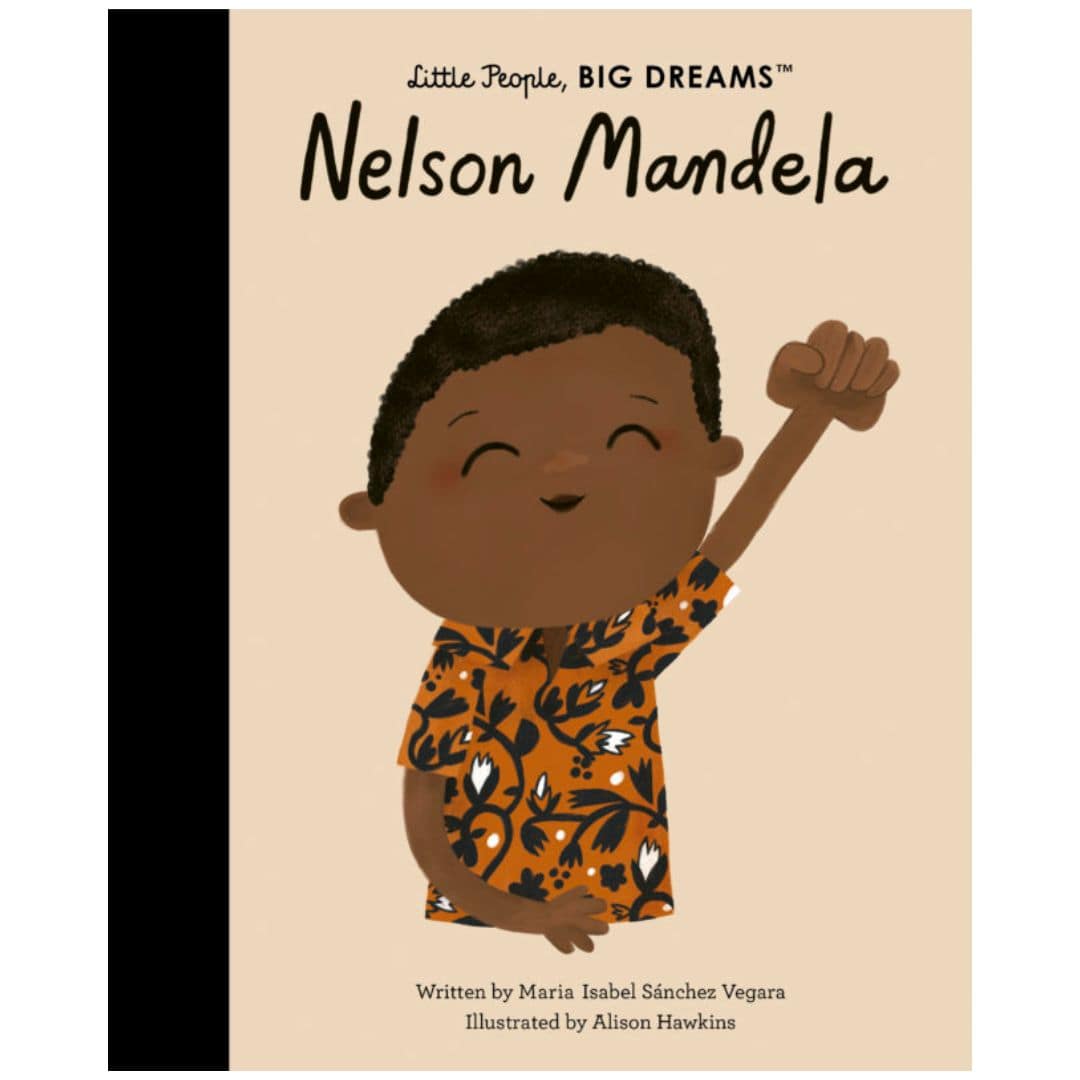 Little People, Big Dreams: Nelson Mandela – Good Things